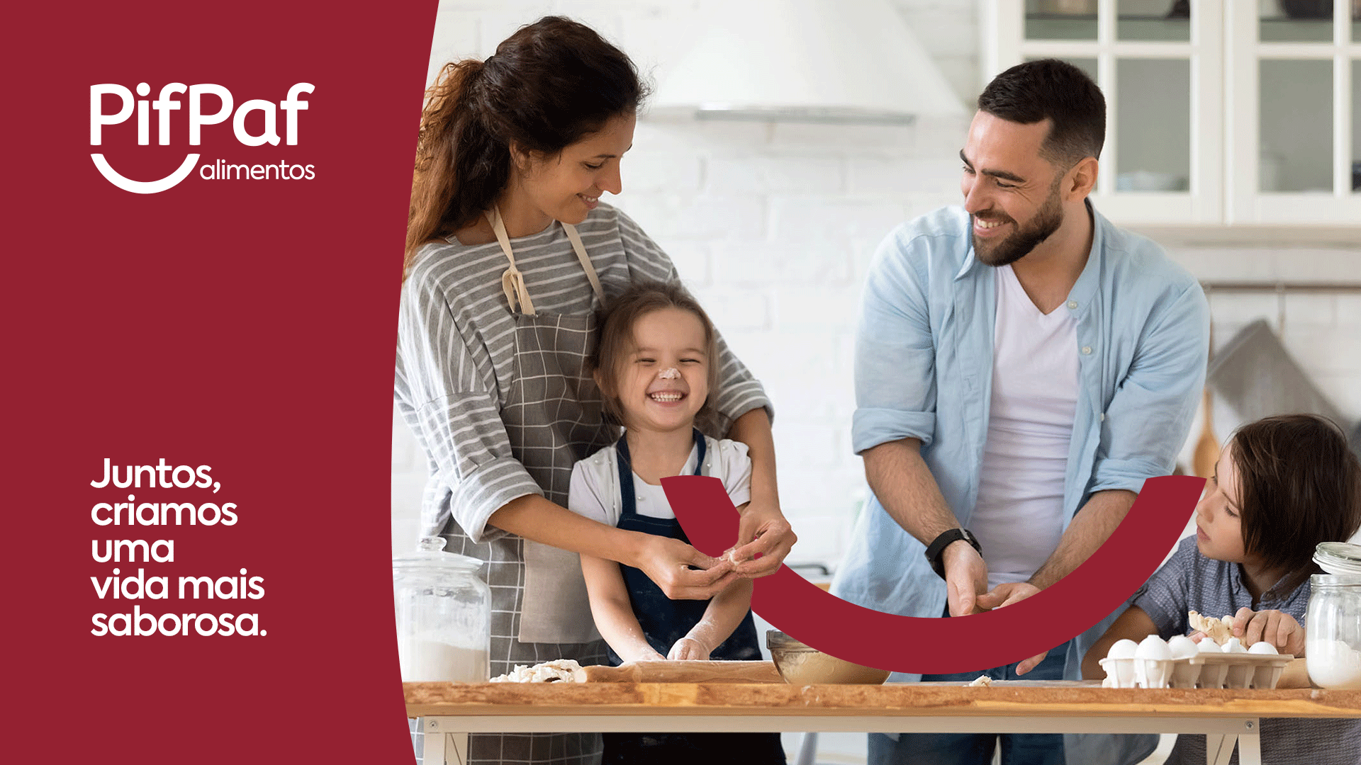 Vem ser Pif Paf - Juntos, criamos uma vida mais saborosa.